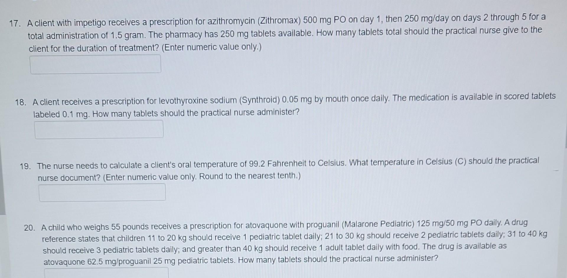 Solved 17. A client with impetigo receives a prescription | Chegg.com