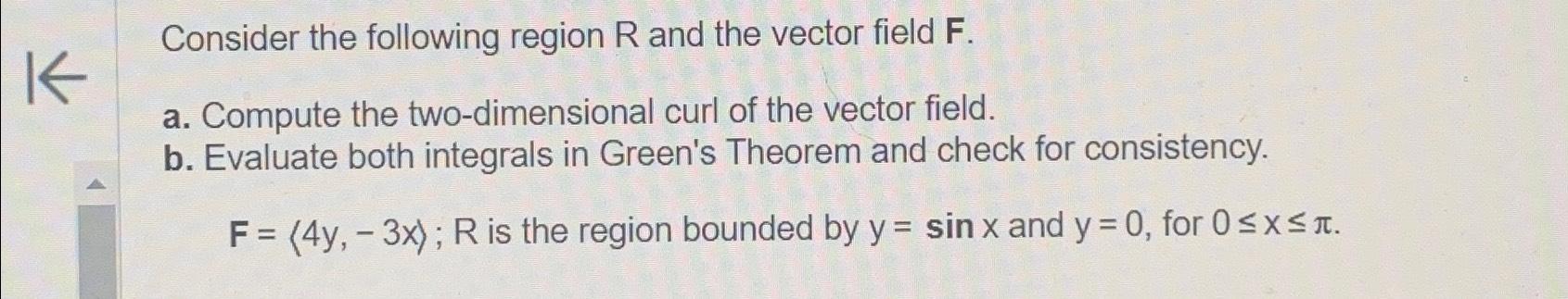 Solved Consider the following region R ﻿and the vector field | Chegg.com