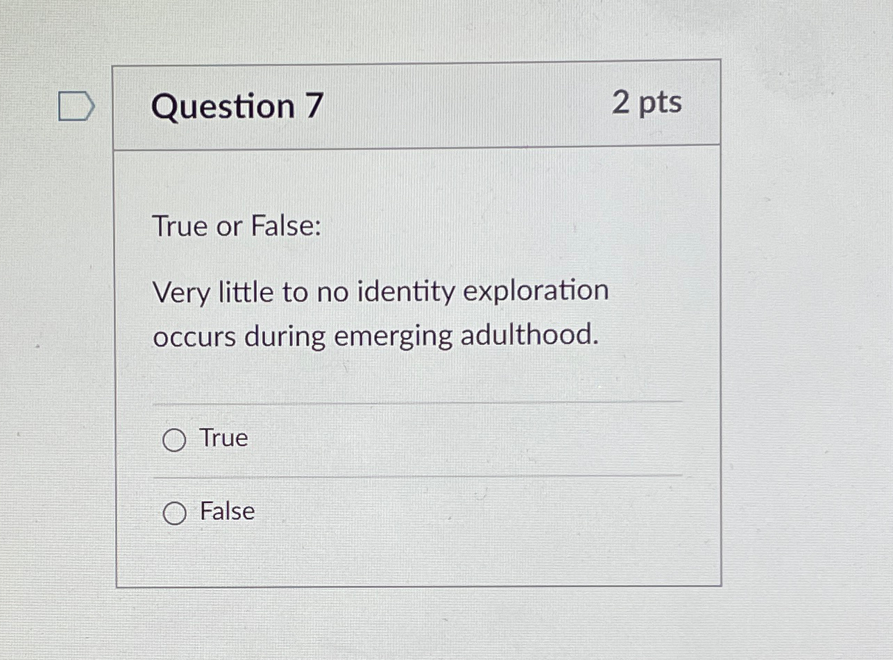 Solved Question 72 ﻿ptsTrue or False:Very little to no | Chegg.com
