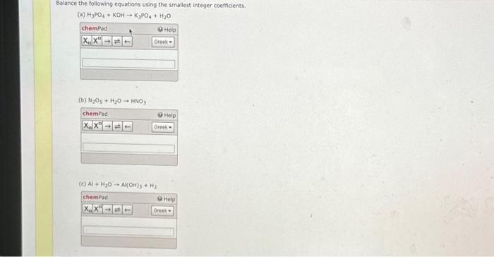 Solved Balance the following equations using the smallest | Chegg.com