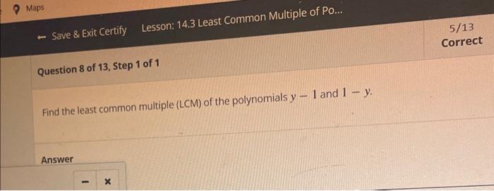 Solved Find the least common multiple (LCM) of the | Chegg.com