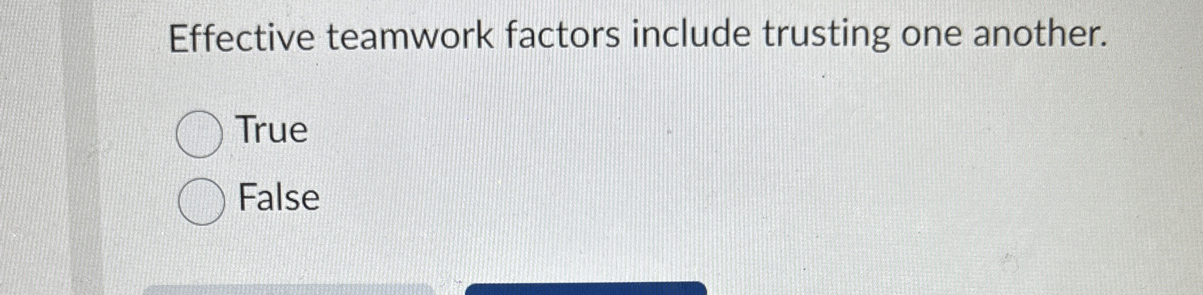 Solved Effective teamwork factors include trusting one | Chegg.com