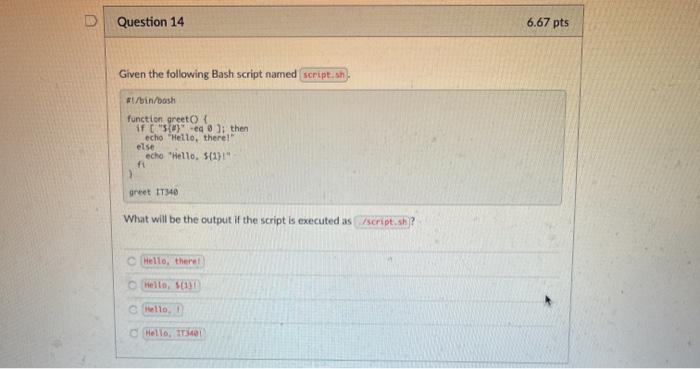 Solved Question 12 6.67 pts Given the following Bash script | Chegg.com