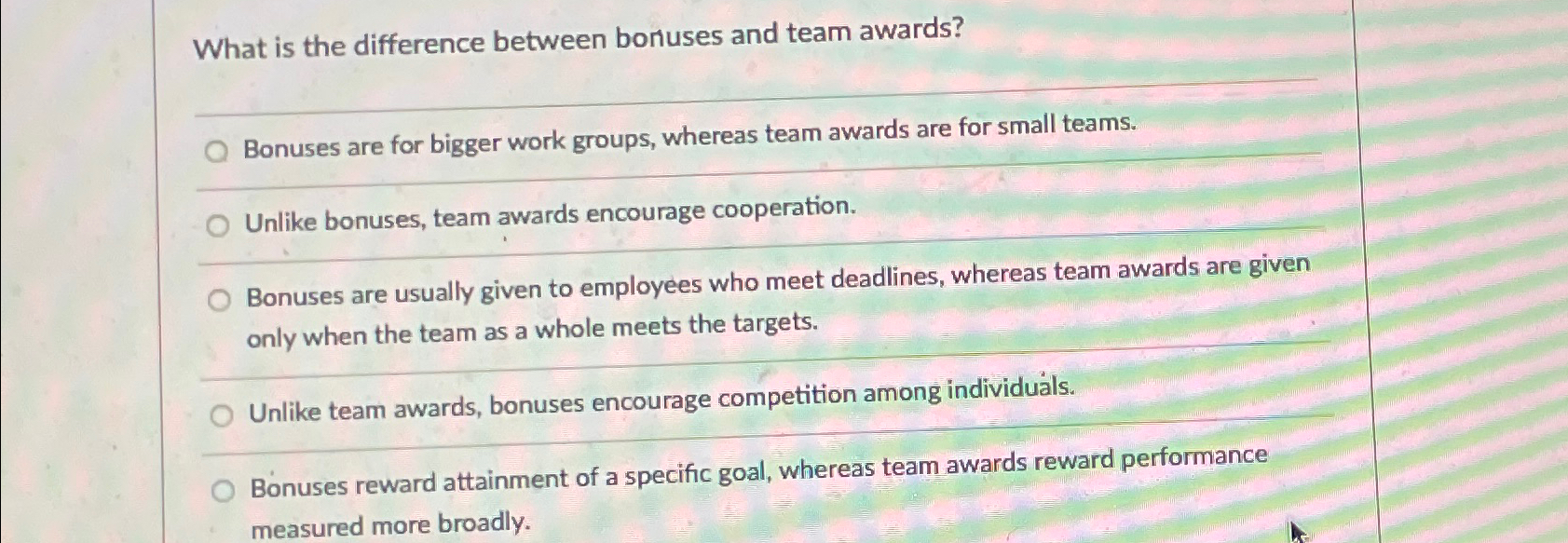 Solved What is the difference between bonuses and team | Chegg.com