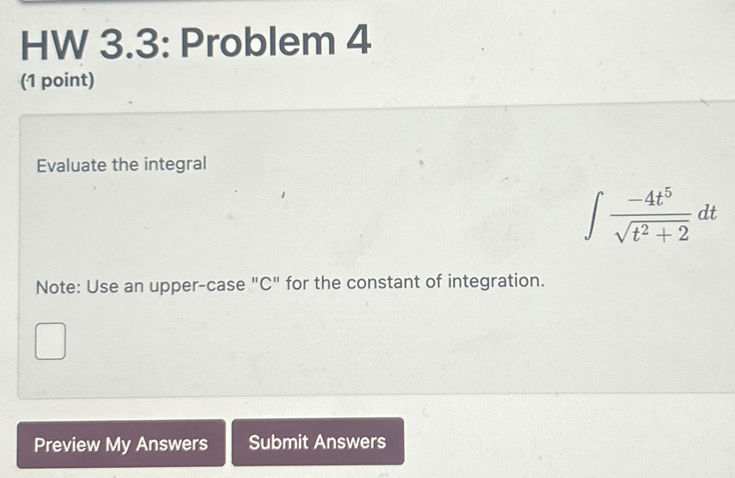 Solved HW 3.3: Problem 4(1 ﻿point)Evaluate the | Chegg.com