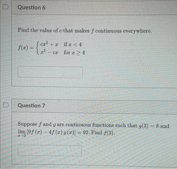 Solved Find the value of c that makes f continuous | Chegg.com