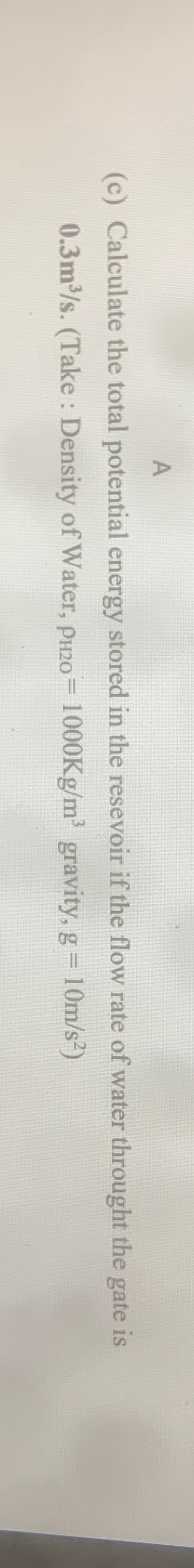 Solved A(c) ﻿Calculate the total potential energy stored in | Chegg.com