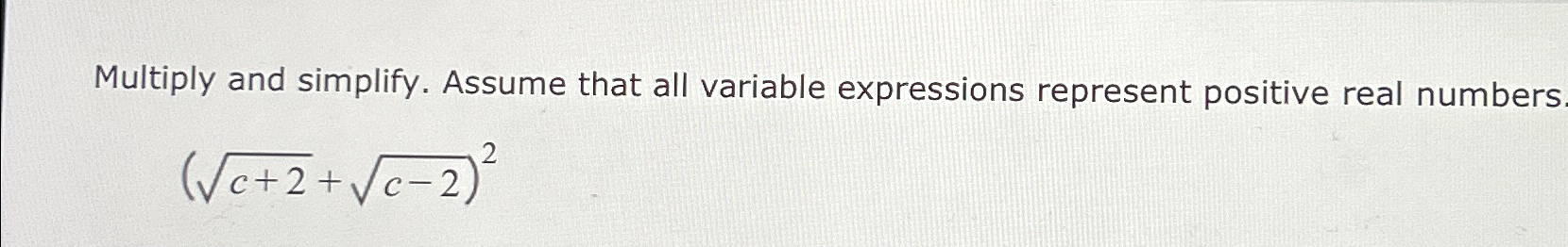 Solved Multiply and simplify. Assume that all variable | Chegg.com