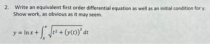 Solved 2. Write an equivalent first order differential | Chegg.com
