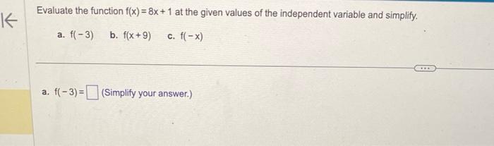 Solved Evaluate the function f(x)=x2+9x+3 at the given | Chegg.com