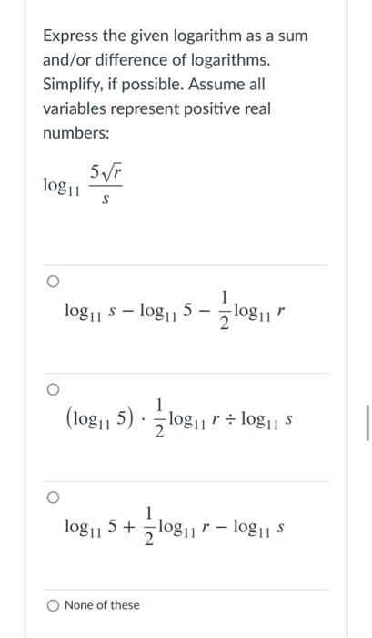 Solved Express the given logarithm as a sum and/or | Chegg.com