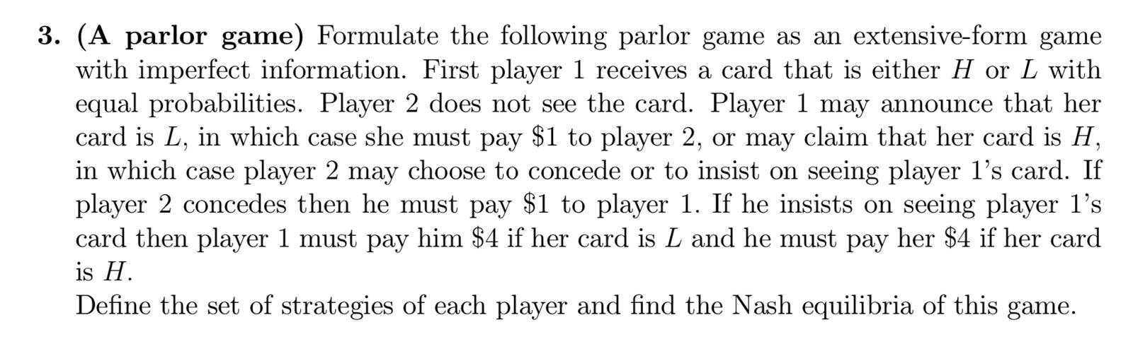 Solved (A parlor game) ﻿Formulate the following parlor game | Chegg.com