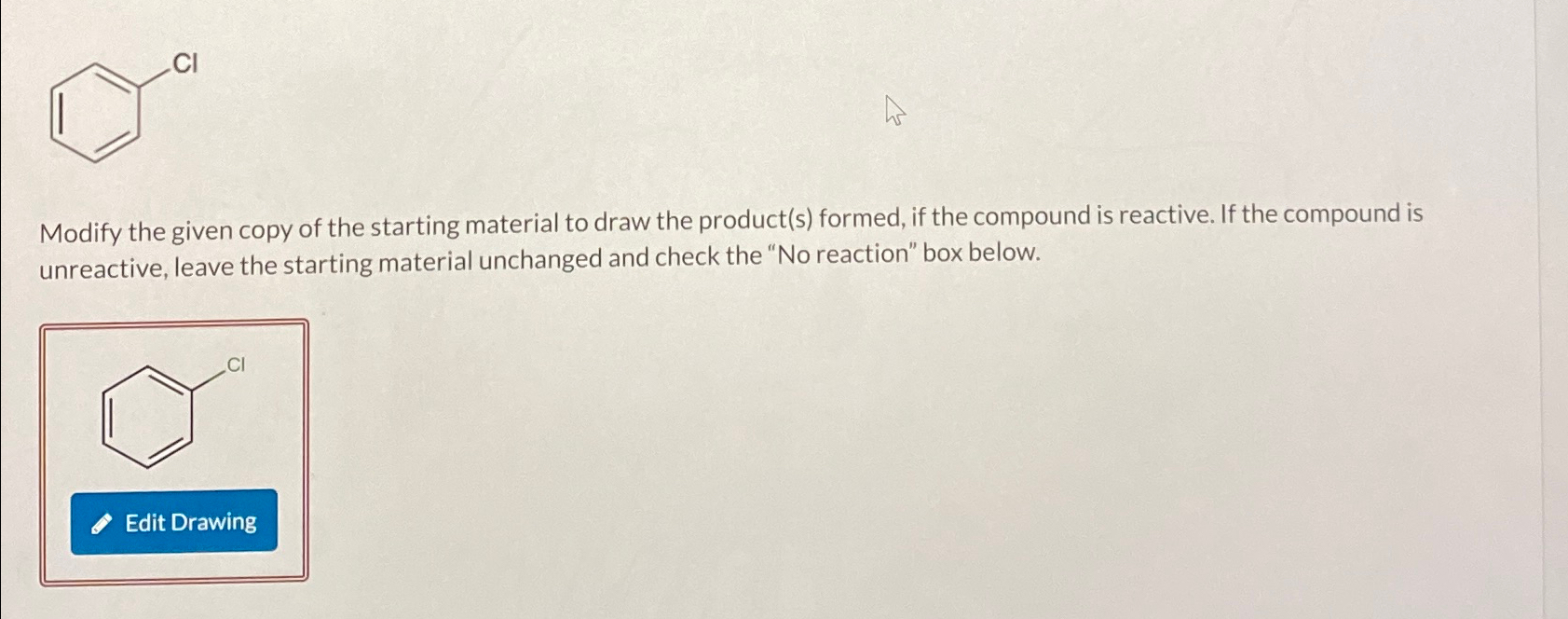 Solved Modify the given copy of the starting material to | Chegg.com