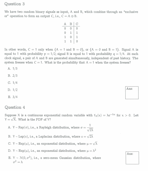 Solved Question 3We have two random binary signals as input, | Chegg.com
