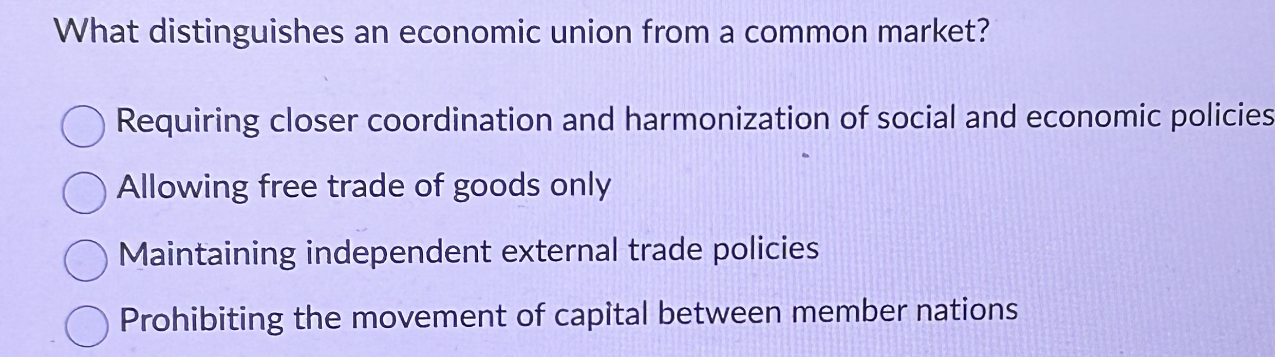 Solved What distinguishes an economic union from a common | Chegg.com