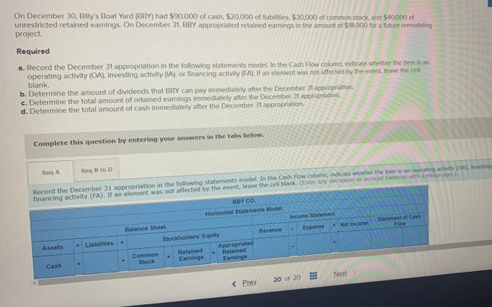 Solved On December 30, Billy's Boat Yard (BBY) had $90,000 | Chegg.com