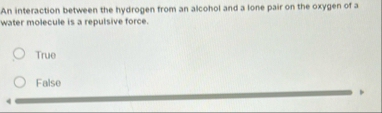Solved An interaction between the hydrogen from an alcohol | Chegg.com