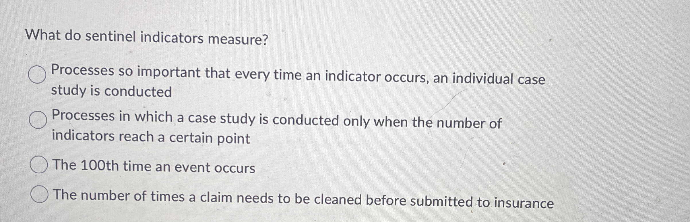 Solved What do sentinel indicators measure?Processes so | Chegg.com