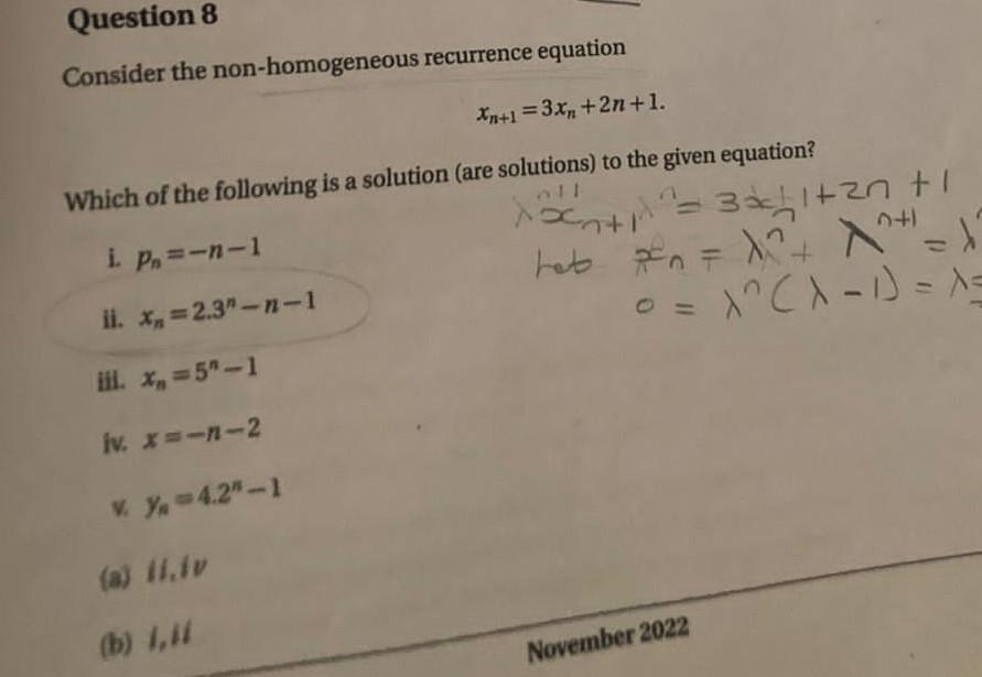 Solved Consider the non-homogeneous recurrence equation | Chegg.com