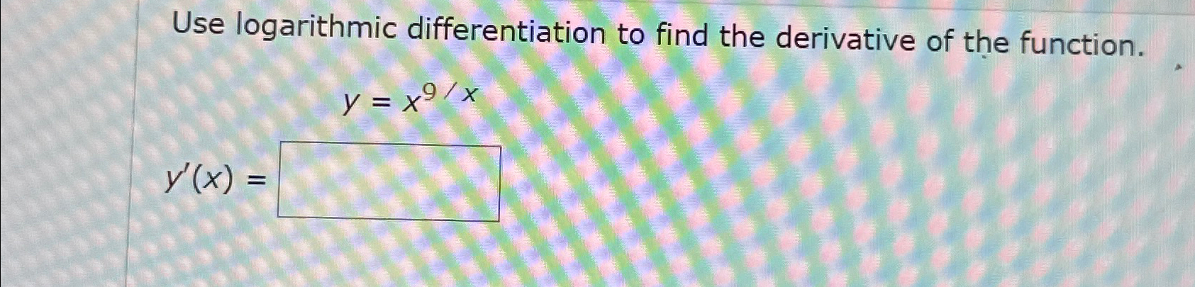 Solved Use logarithmic differentiation to find the | Chegg.com