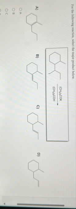 Solved For the following reaction, select the major product | Chegg.com