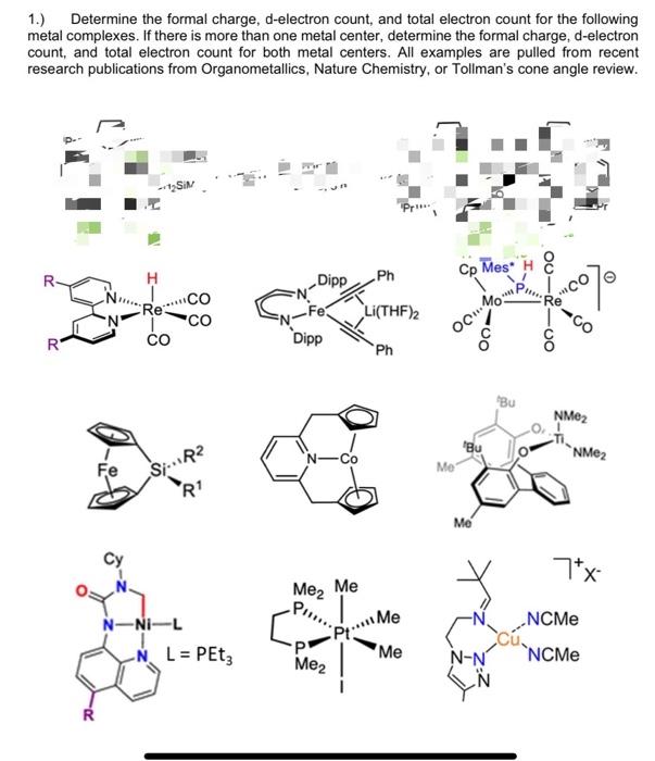 Solved 1.) Determine the formal charge, d-electron count, | Chegg.com