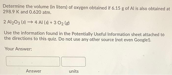 Solved Determine the volume (in liters) of oxygen obtained | Chegg.com