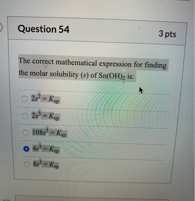 Solved Question 54 3 pts The correct mathematical expression | Chegg.com