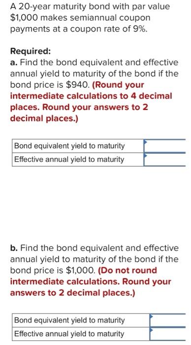 Solved A 20-year maturity bond with par value $1,000 makes | Chegg.com