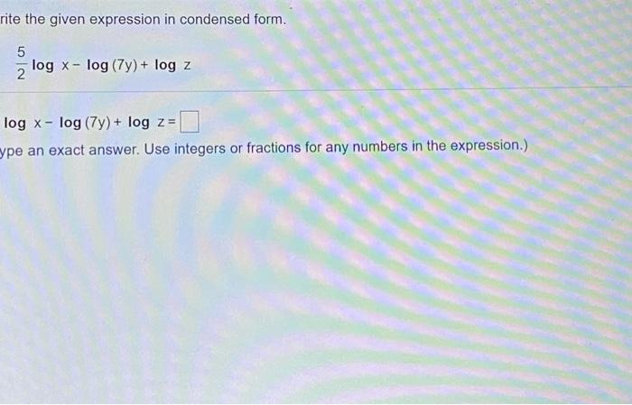 Solved rite the given expression in condensed form. 5 2 log | Chegg.com