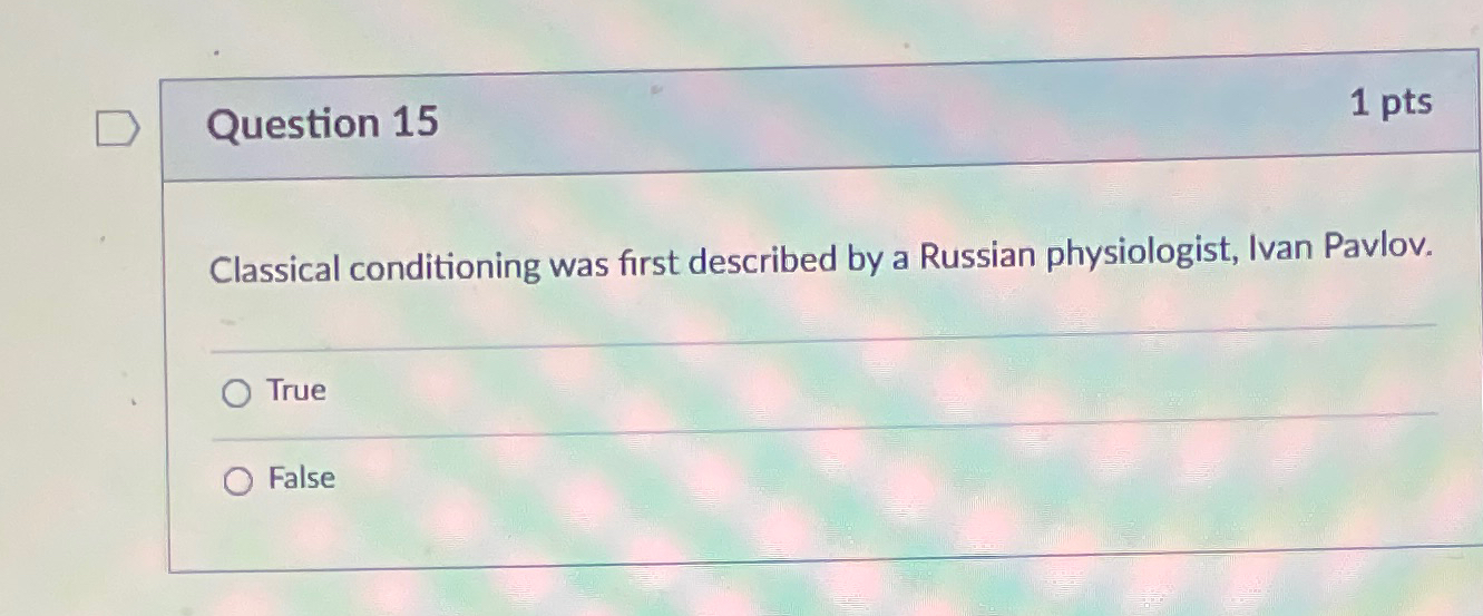 Solved Question 151 ﻿ptsClassical conditioning was first | Chegg.com