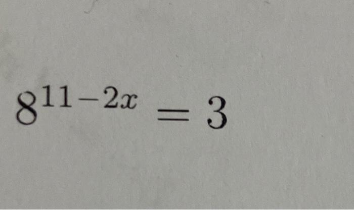 Solved 811−2x=3 | Chegg.com