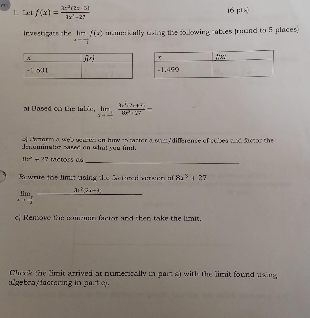 Solved 1. Let f(x)=8x3+273x2(2x+3) (6 pts) Investigate the | Chegg.com