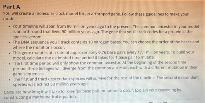 Solved . . Part A You will create a molecular clock model | Chegg.com