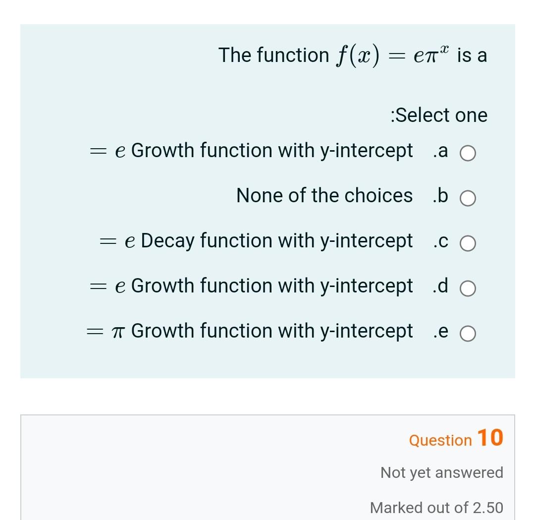 Solved The function f(x) = = ena is a :Select one = e Growth | Chegg.com