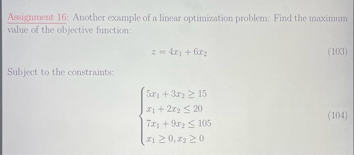 Solved Assignment 16: Another example of a linear | Chegg.com