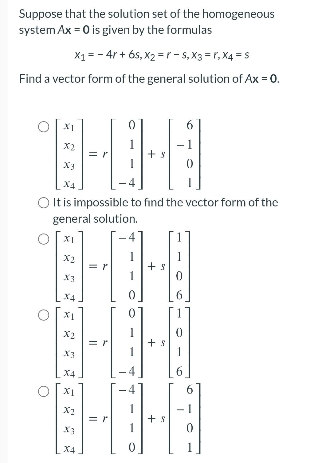 Solved Suppose that the solution set of the homogeneous | Chegg.com