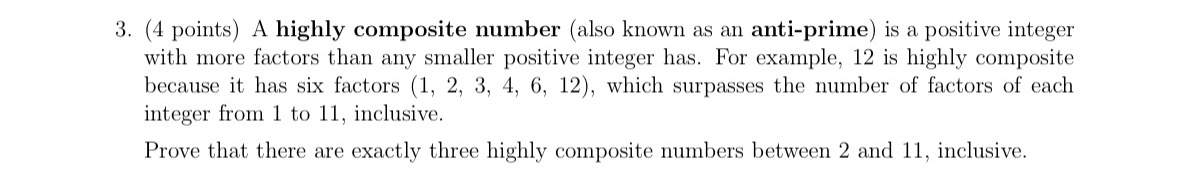 Solved (4 ﻿points) ﻿A highly composite number (also known as | Chegg.com