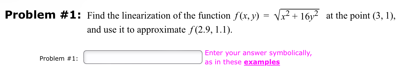Solved Problem # 1: Find the linearization of the function | Chegg.com