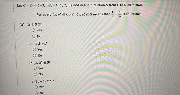 Solved Let C=D={−3,−2,−1,1,2,3} and define a relation S from | Chegg.com