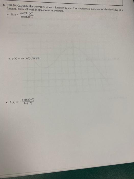 8. [DS4.30] Calculate the derivative of each function | Chegg.com