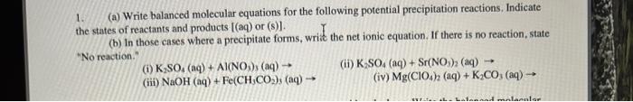 Solved 1. (a) Write balanced molecular equations for the | Chegg.com