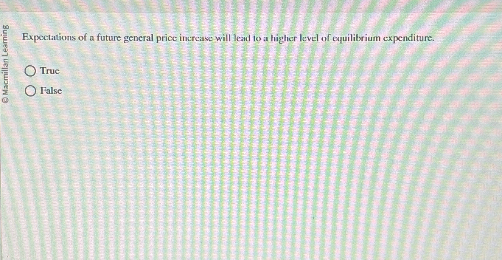 Solved Expectations of a future general price increase will | Chegg.com