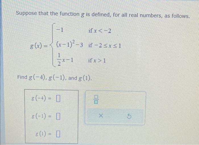 Solved Suppose that the function g is defined, for all real | Chegg.com