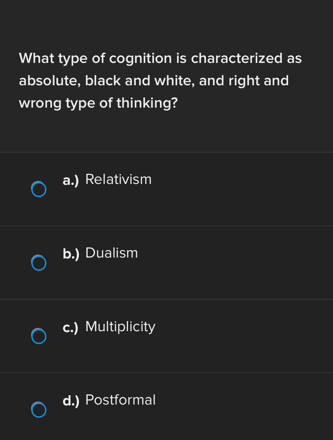Solved What type of cognition is characterized as absolute, | Chegg.com