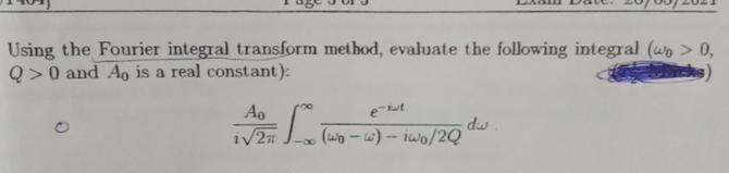 Solved Using The Fourier Integral Transform Method Evaluate