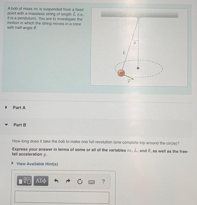 Solved A bob of mass m is suspended from a fixed point with | Chegg.com
