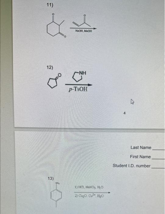 Solved 12) Last Name First Name Student I.D. number 13) (i) | Chegg.com