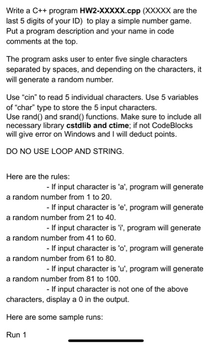 Solved Write a C++ program HW2-XXXXX.cpp (XXXXX are the last | Chegg.com