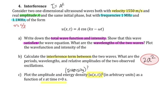 4. Interference I=A2 Consider two one-dimensional | Chegg.com